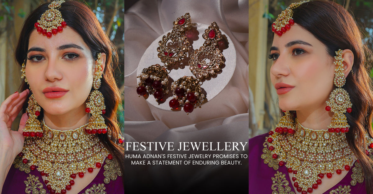 Festive Jewelry– Huma Adnan